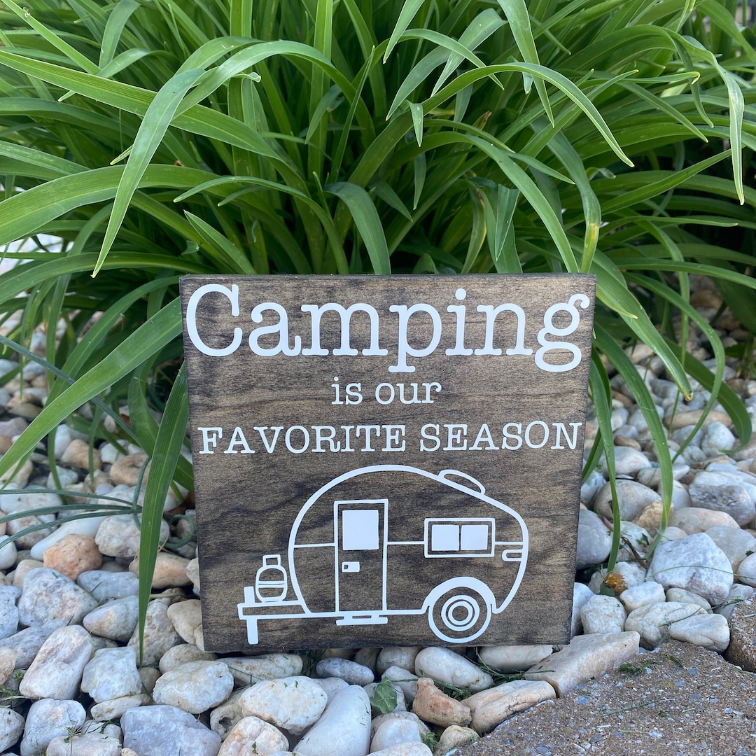 Camping is Our Favorite Season | Wood Sign | RV | Camper Sign |RV ...