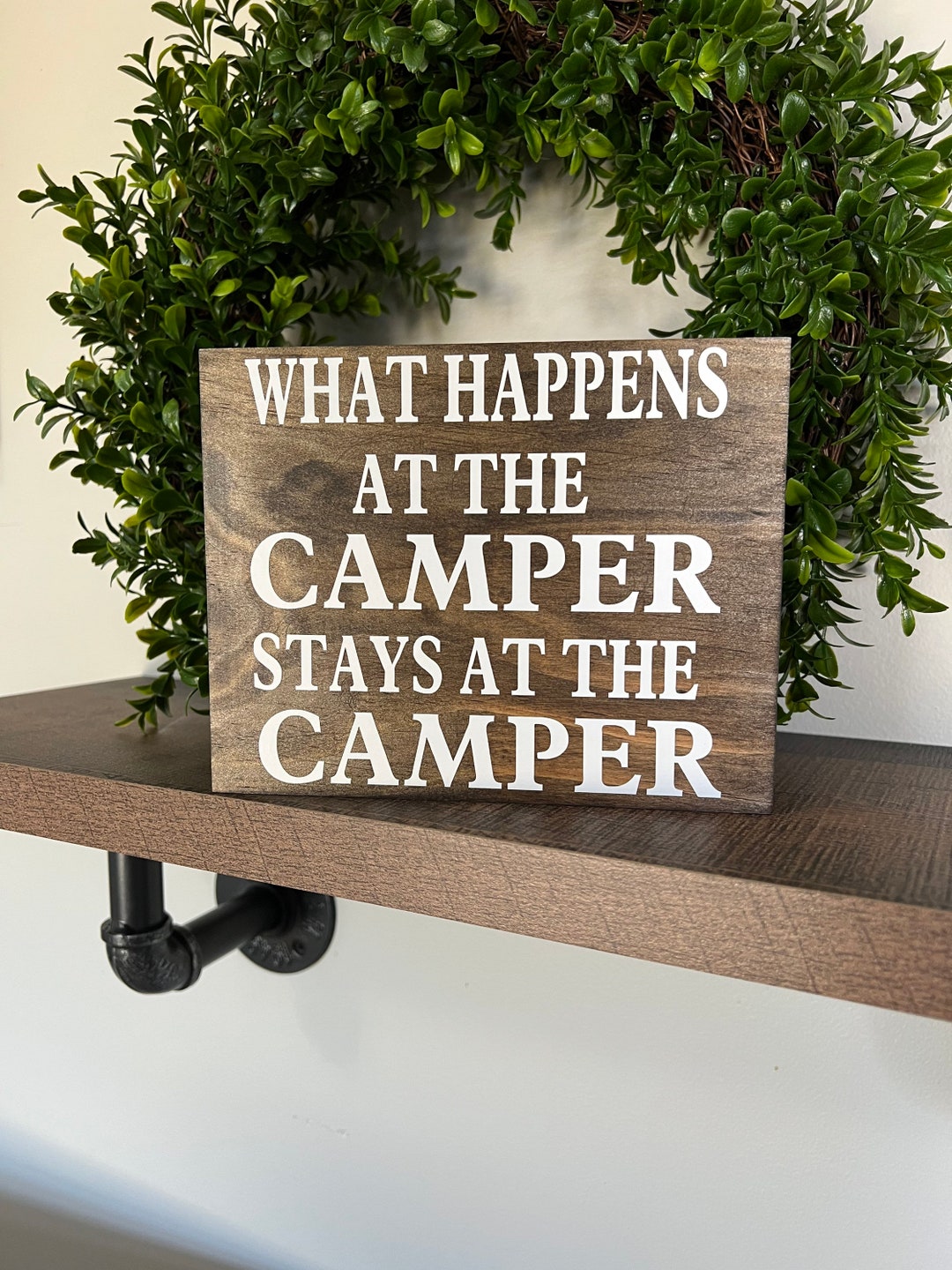 What Happens at the Camper Stays at the Camper | Wood Sign | RV ...