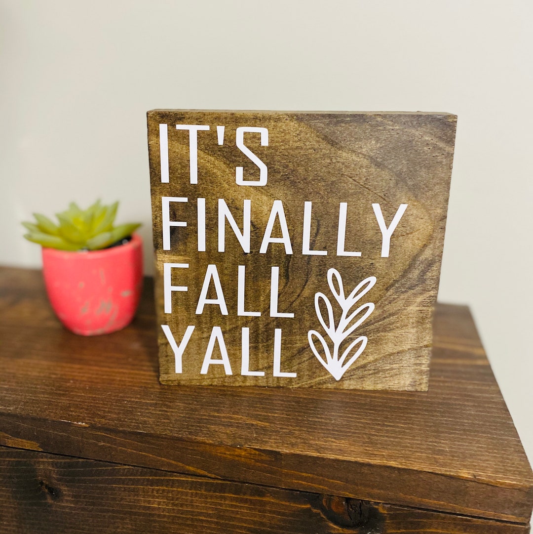 It’s Finally Fall Yall Fall Tiered Tray Sign , Farmhouse Decor-fall ...