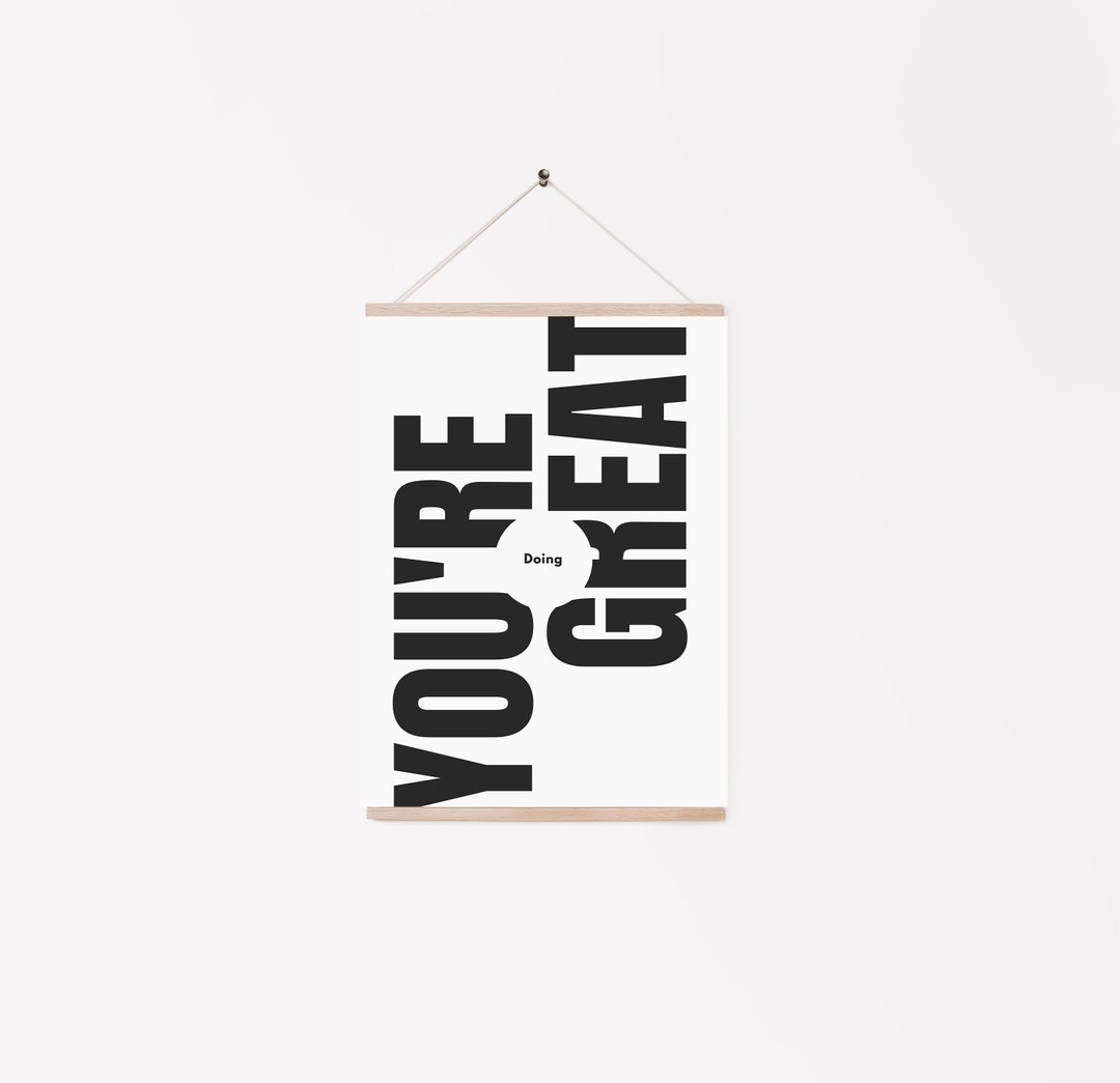 You're Doing Great Print - Etsy