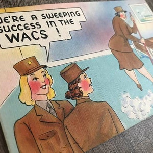 WWII Army Wacs Humor Post Card "we're a Sweeping Success in the Wacs ...