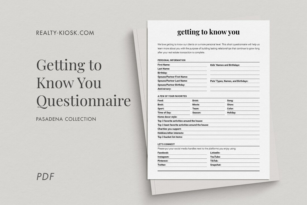 Getting to Know You, Real Estate Client Questionnaire, Getting to Know ...