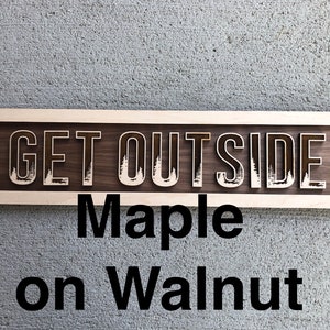 Get Outside Wooden Sign / Mountain Adventure Wooden Signs - Etsy