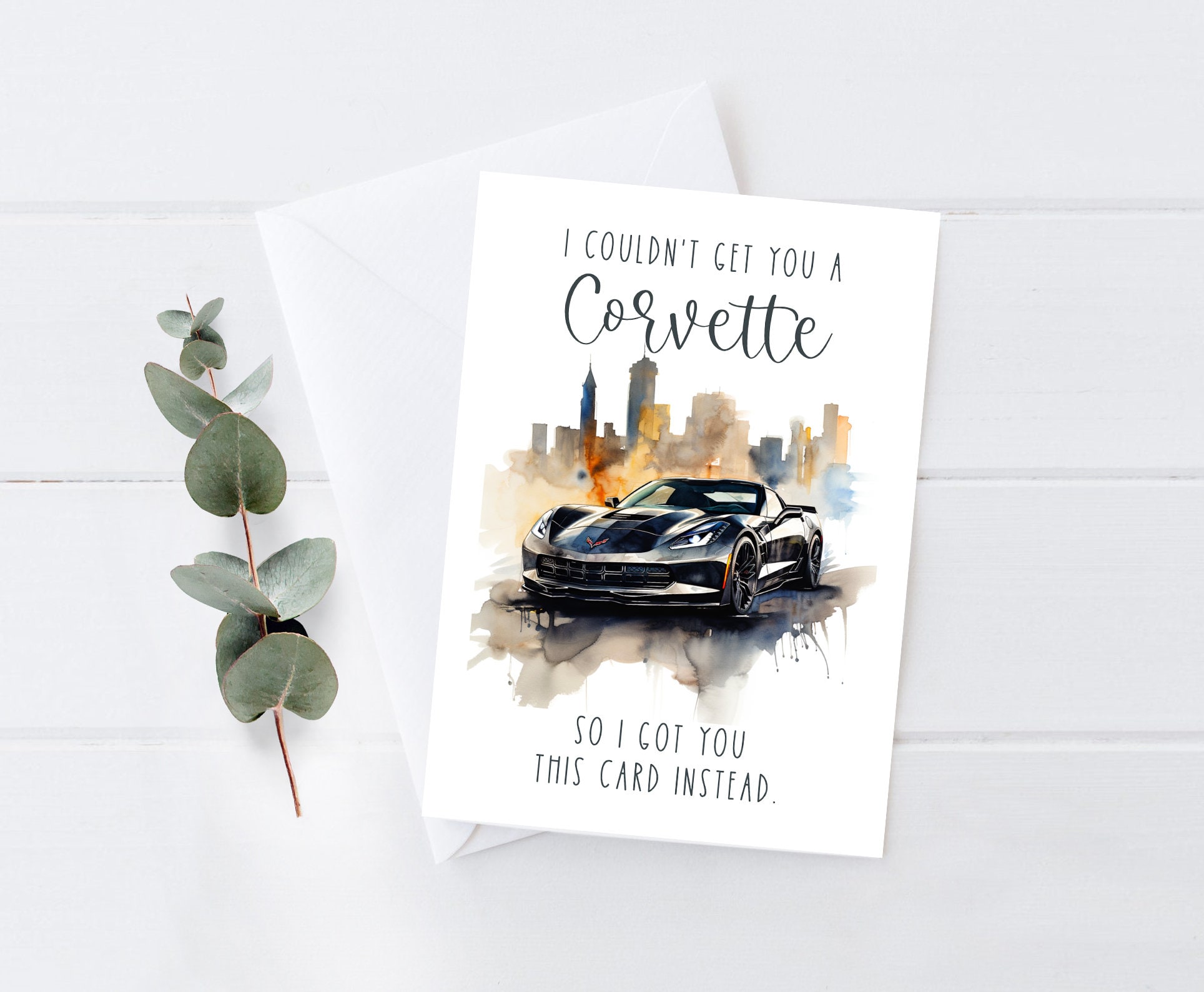 I Couldn't Get You a Corvette Funny Birthday Card for Corvette Lover ...