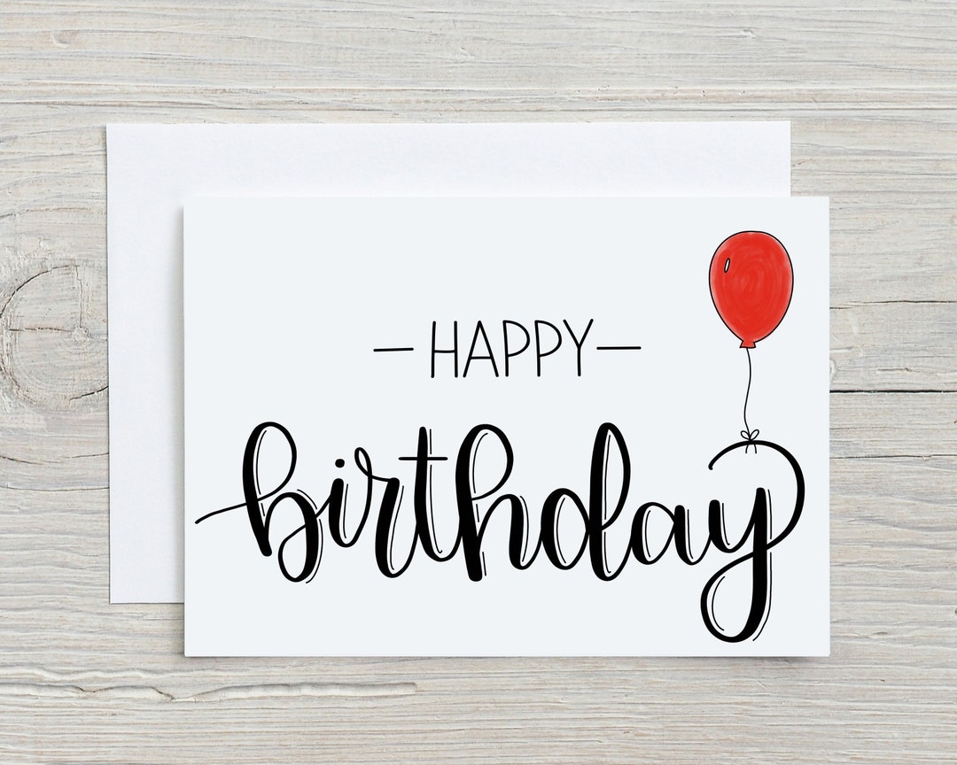 Happy Birthday Simple Modern Bday Hand Lettered Card With Balloon for ...