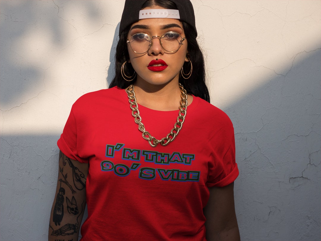 I'm That 90's Vibe T-shirt, Custom Design, Ytk Fashion, Streetwear ...