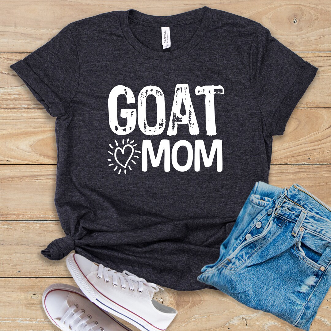 Goat Mom Shirt Tank Top Hoodie Farmer Shirt Goat Shirt Goat Lady ...