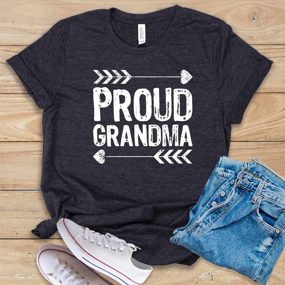 Proud Grandma Shirt Tank Top Hoodie Grandma Shirt Funny Grandma Shirt ...