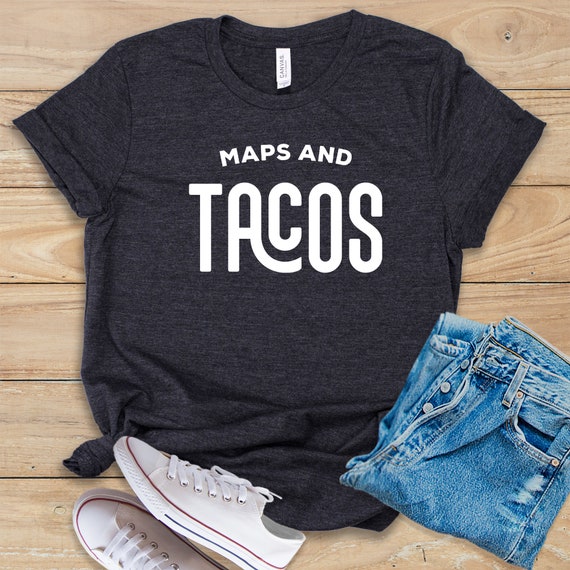 Maps and Tacos / Shirt / Tank Top / Hoodie / Land Surveyor Tee | Etsy