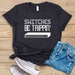 Switches Be Trippin' Shirt Tank Top Hoodie Electrical Engineer ...