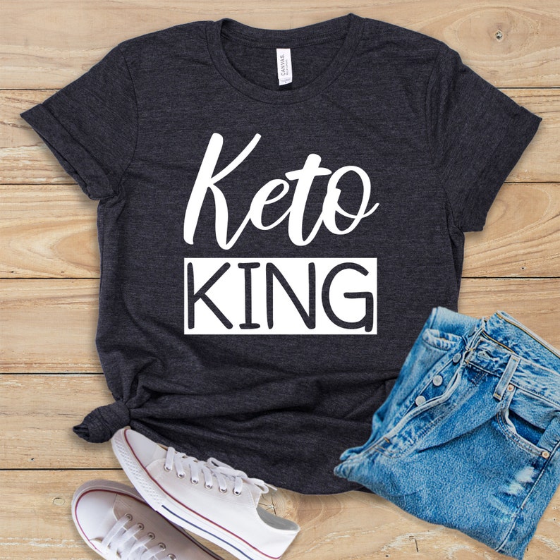 Keto King / Shirt / Tank Top / Hoodie / Funny Keto Shirt / | Etsy