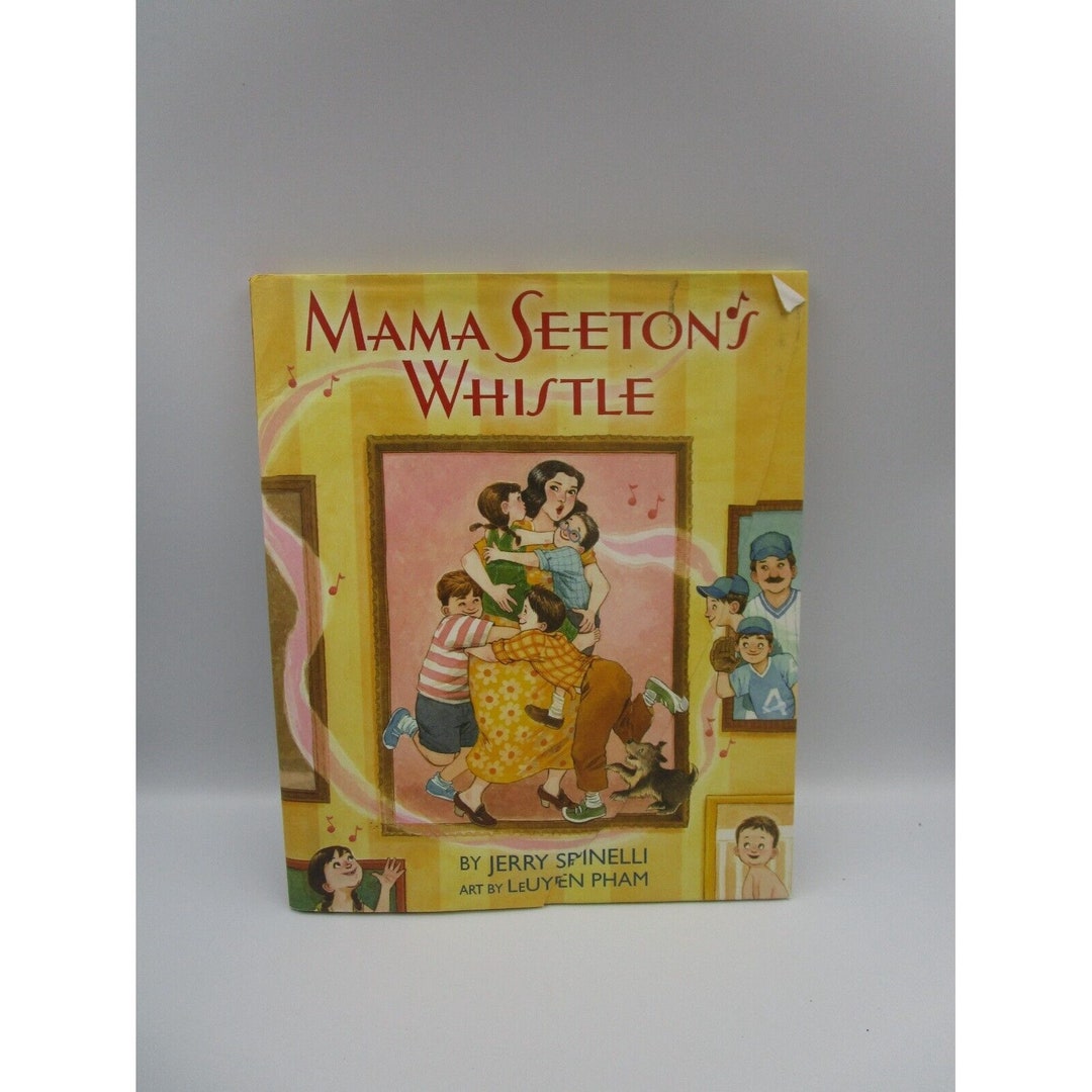 Mama Seeton's Whistle by Spinelli, Jerry, Dust Jasket, Hardcover - Etsy