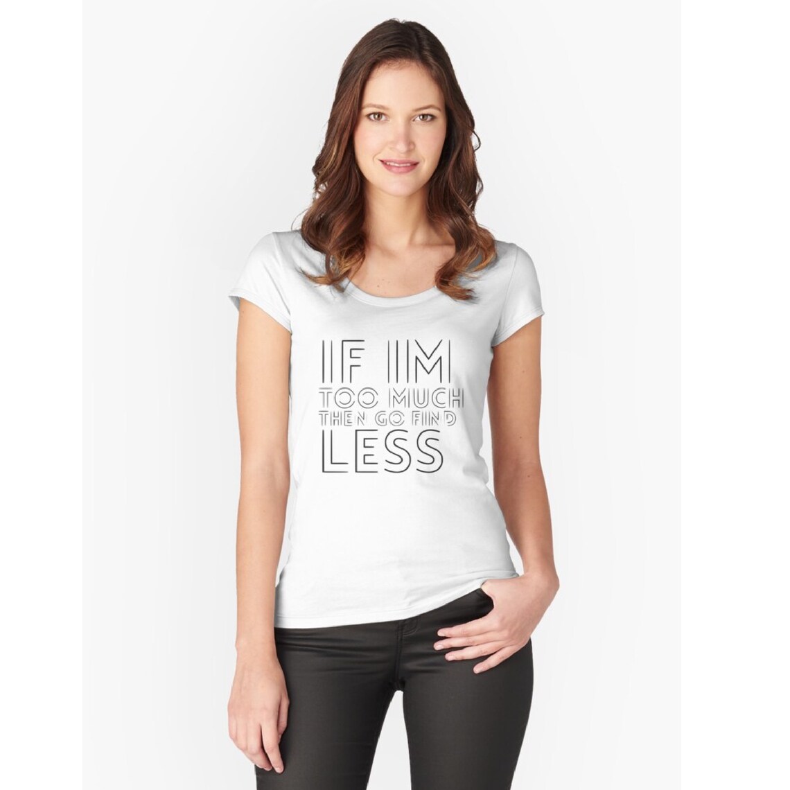 If I’m Too Much Then Go Find Less Svg, Eps, Dxf, Png. - Etsy