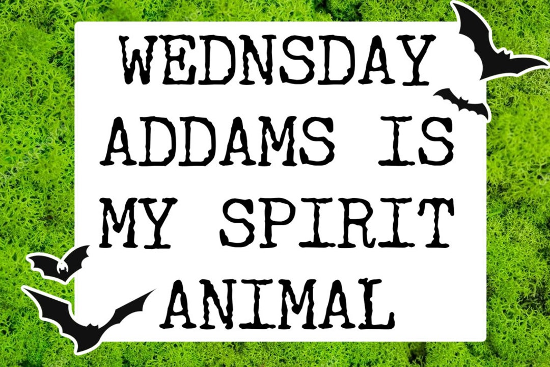 Wednesday Addams Spirit Animal - Etsy