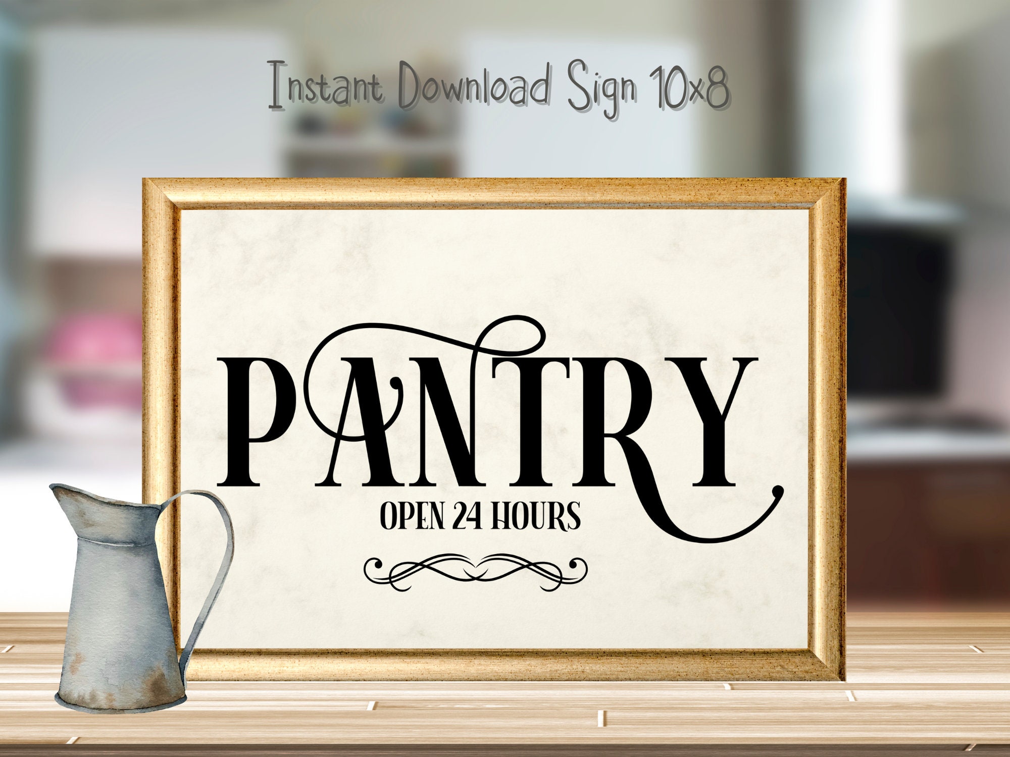Vintage Pantry Sign: Open 24 Hours Kitchen Art (digital Download, 10x8 ...