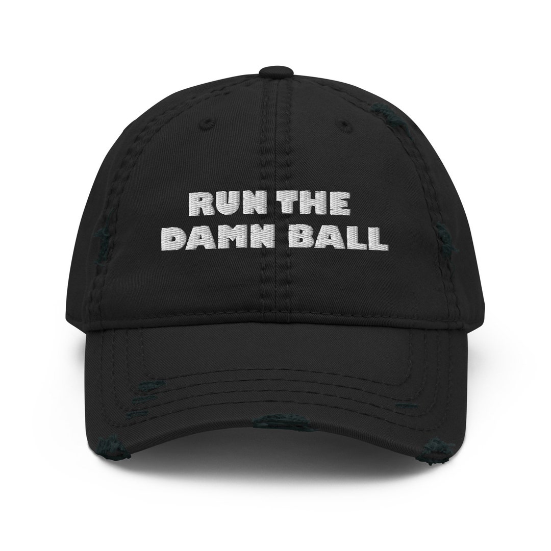 Run the Damn Ball Distressed Dad Hat - Etsy
