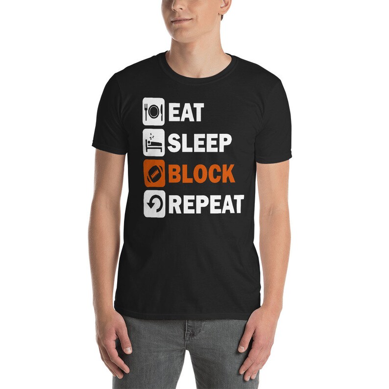Eat Sleep Block Repeat Offensive Lineman Football Shirt High School ...