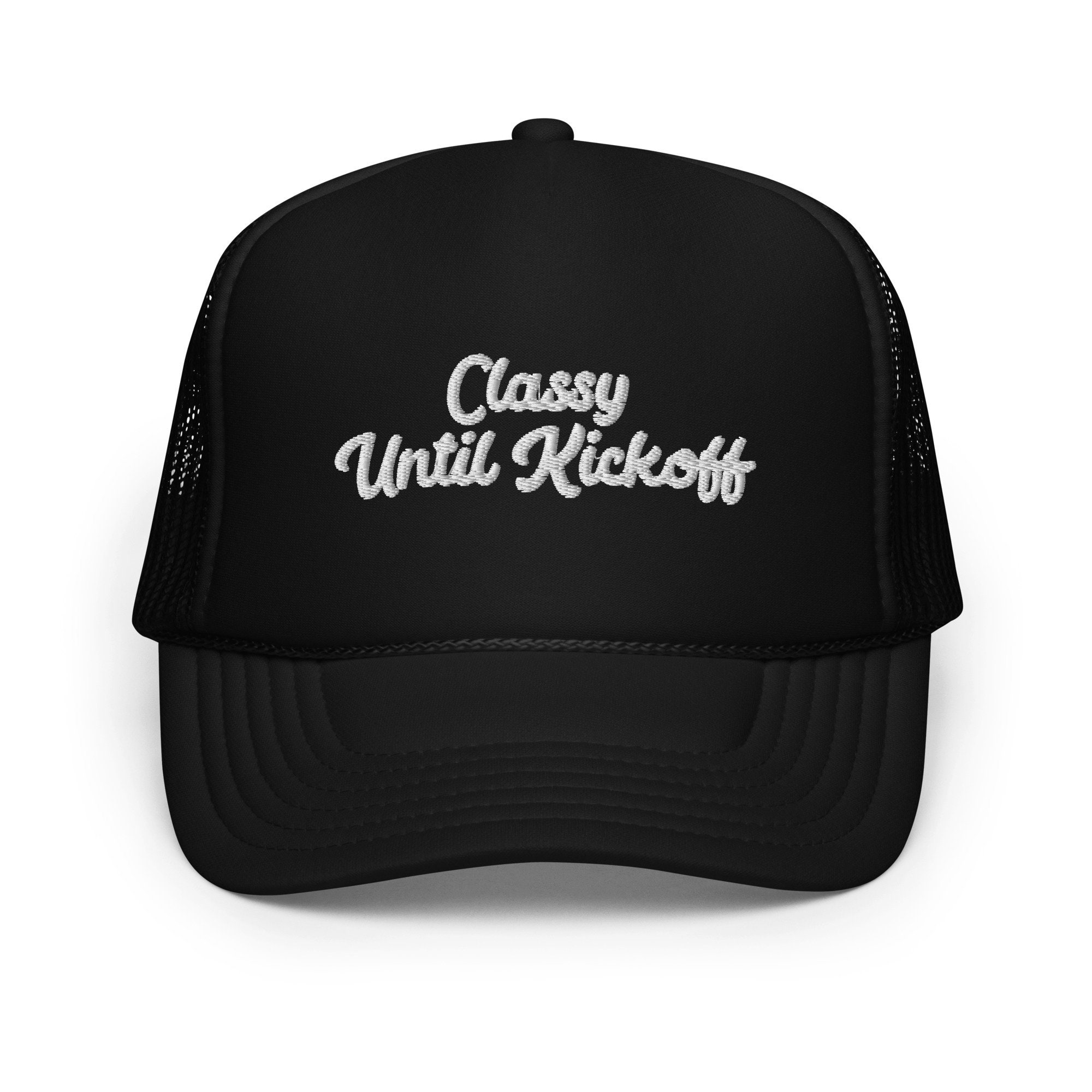 Classy Until Kickoff Cursive Script Foam Trucker Hat - Etsy