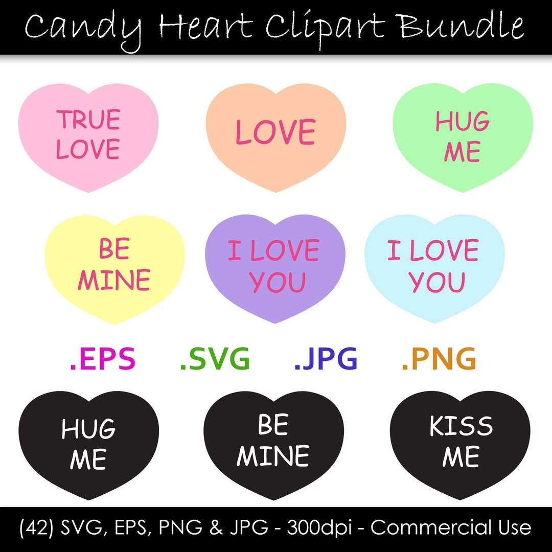 Candy Heart SVG Bundle - Conversation Hearts Clip Art - Valentine's Day ...