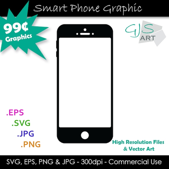 Smart Phone SVG File Cell Phone Silhouette Smart Phone - Etsy