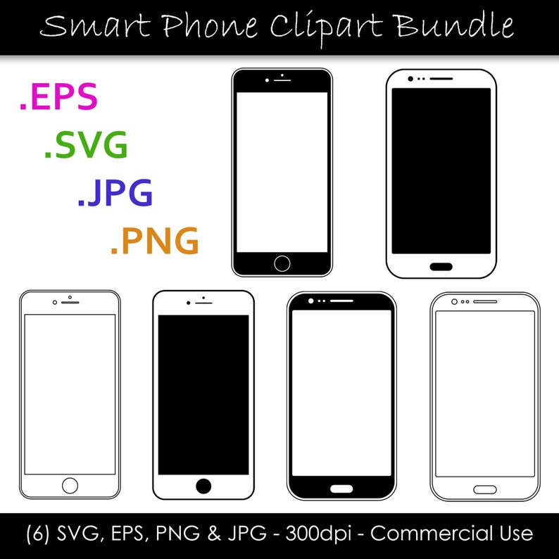 Smart Phone SVG Bundle Cellphone Clip Art Cellphone Silhouette Cut ...