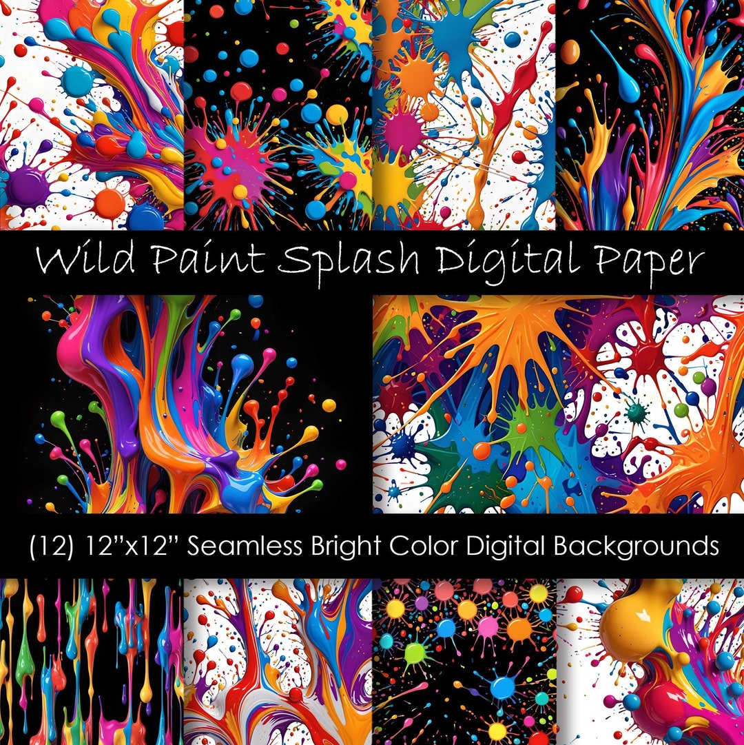 Paint Splatter Digital Paper: Vibrant Seamless Backgrounds (300 Dpi JPG ...