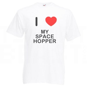 I Love Heart My Space Hopper Quality Cotton Printed T Shirt - Etsy