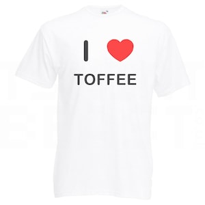 I Love Heart Toffee Quality Cotton Printed T Shirt - Etsy