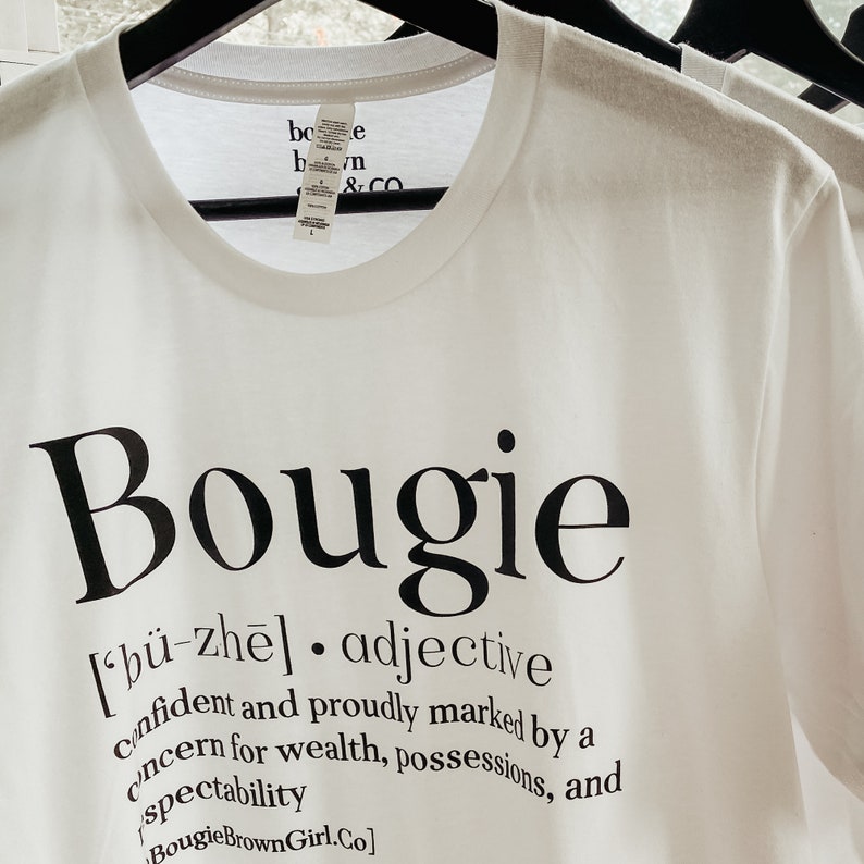Boujee Bougie Definition T-shirt | Statement Shirt | Classy Shirt ...