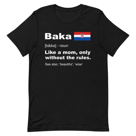 Baka Definition Croatian Grandma Shirt Cute Mothers Day Gift | Etsy