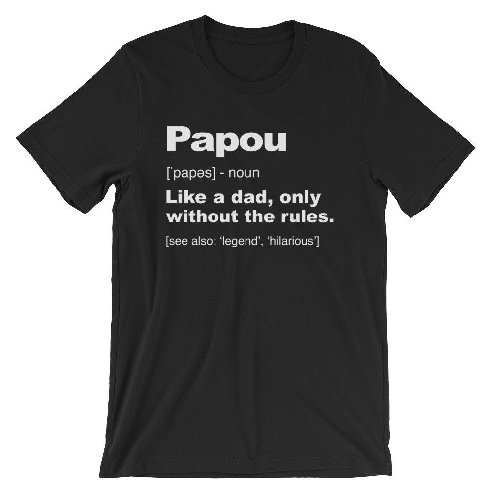 Definition of Papou Shirt Best Papou Ever Funny Papou - Etsy
