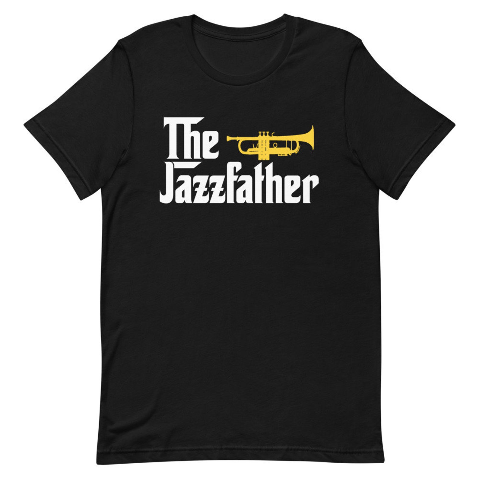 The Jazz Father T-shirt | Funny Trumpet Gifts | Father's Day Shirt ...