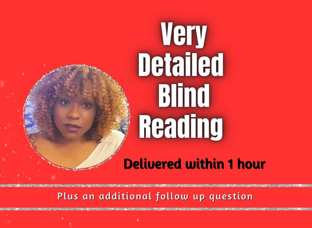 Same Hour Very Detailed Blind Reading, Blind Reading Without Questions ...