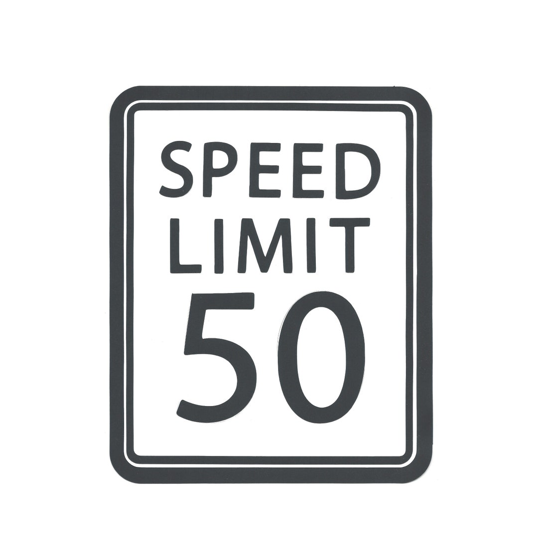 8x10" 50 Mph SPEED LIMIT Sign Hand Glued Cricut SIGN Layer Paper Cut ...