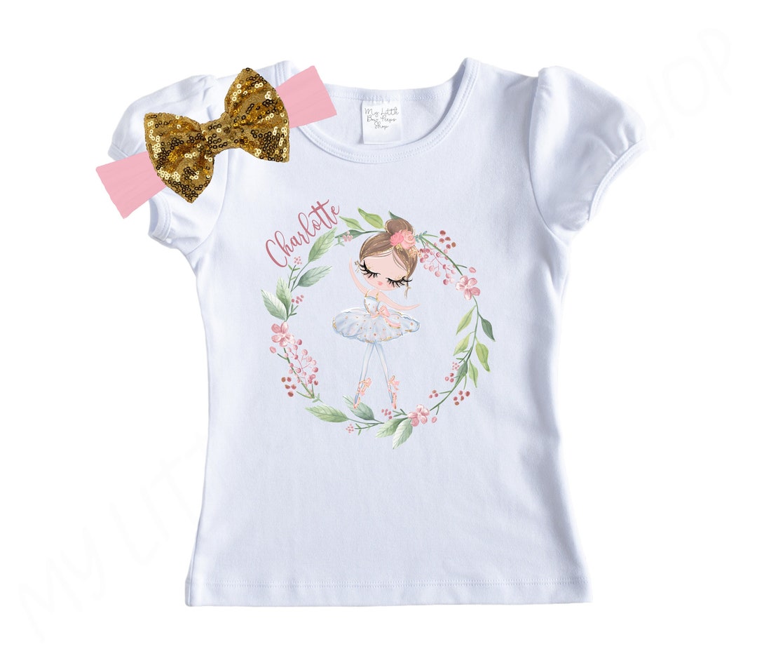 Custom Ballerina Shirt - Ballet Party Shirt - Girl Dance Shirt ...
