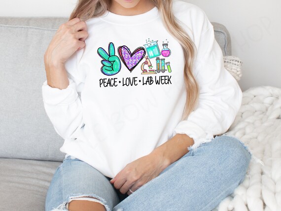 Peace Love Lab Week Shirt Laboratory Tech Shirt Scientist - Etsy