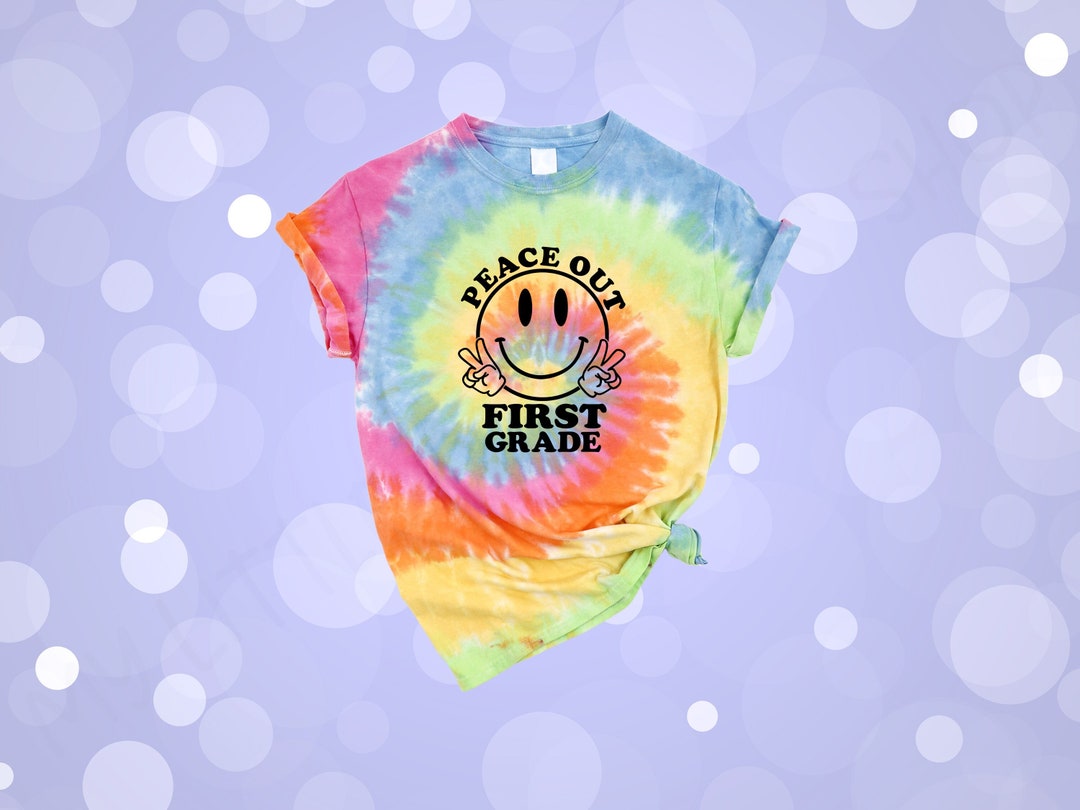 Peace Out 1st Grade Tie Dye Shirt - Last Day of School Shirt - 1st ...
