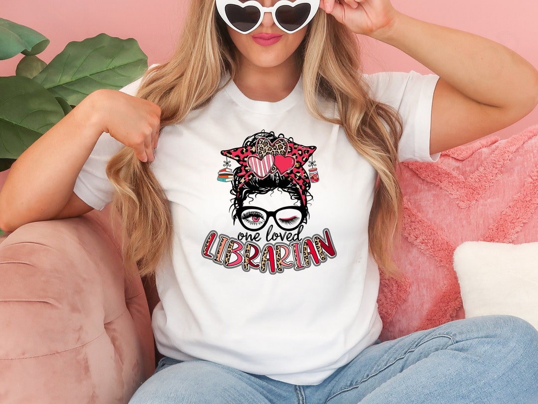 One Loved Librarian - Valentines Librarian Sweater - Valentines Day ...