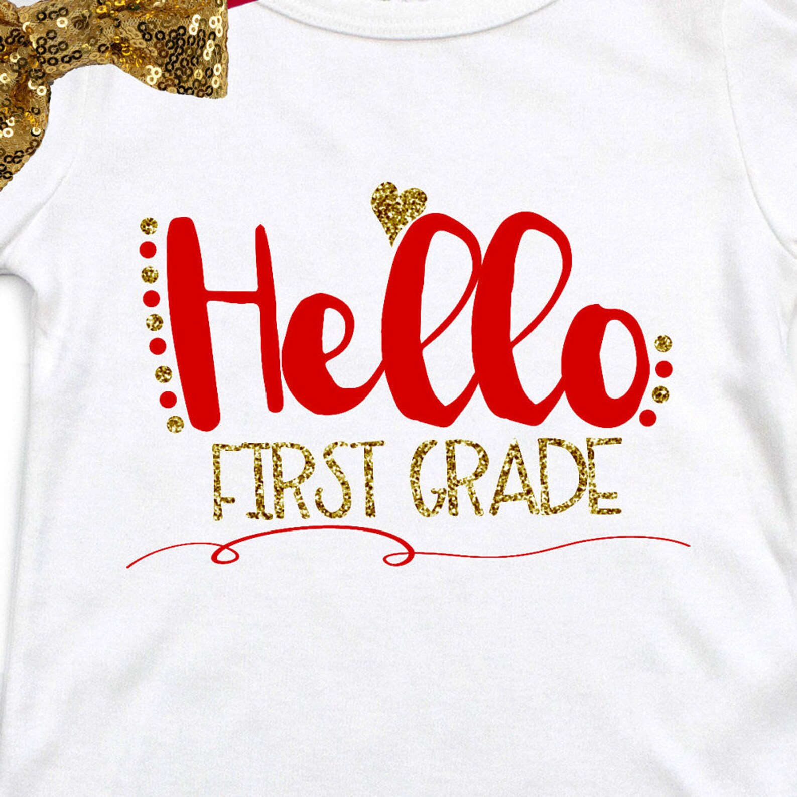 Hello 1st Grade - 1st Grade Outfit - First Grade Outfit - 1st Grade ...