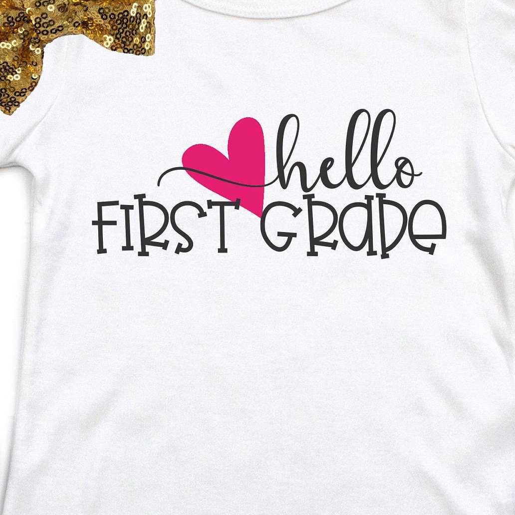1st Grade Shirt for Girls - Hello 1st Grade - Hello First Grade - First ...