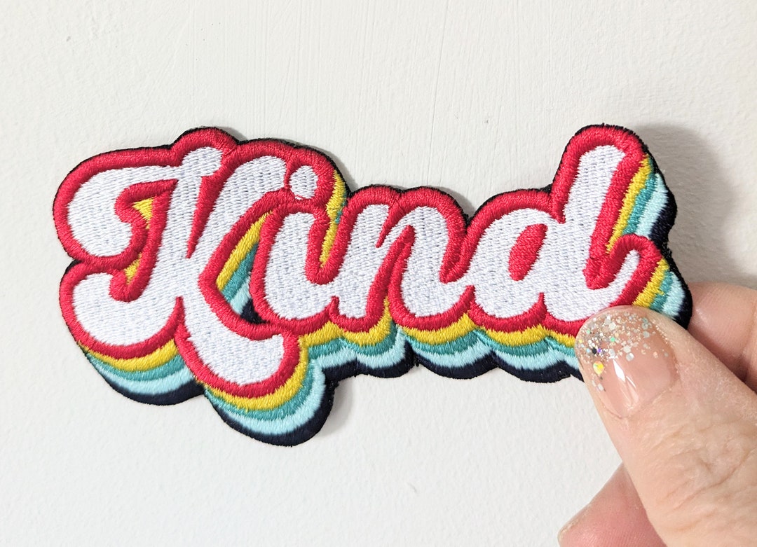 KIND Bubble Embroidered Rainbow Patch/positive Badge Kindness 70s ...