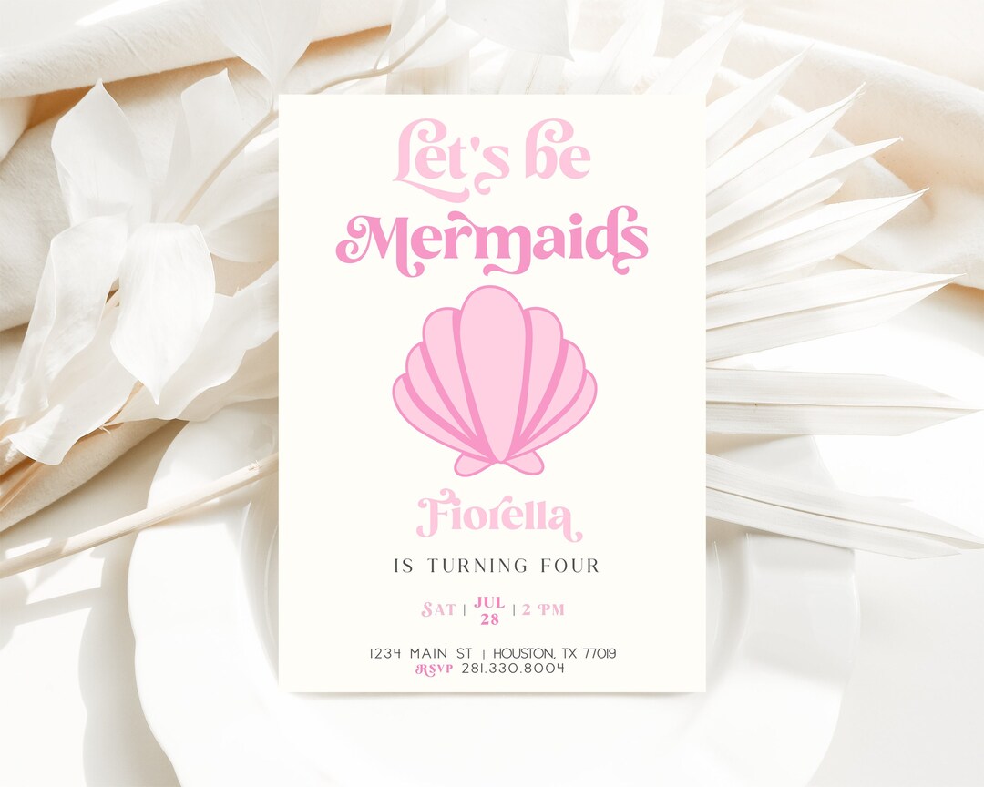 Let’s Shellebrate Mermaid Birthday Invitation, Let's Be Mermaids ...