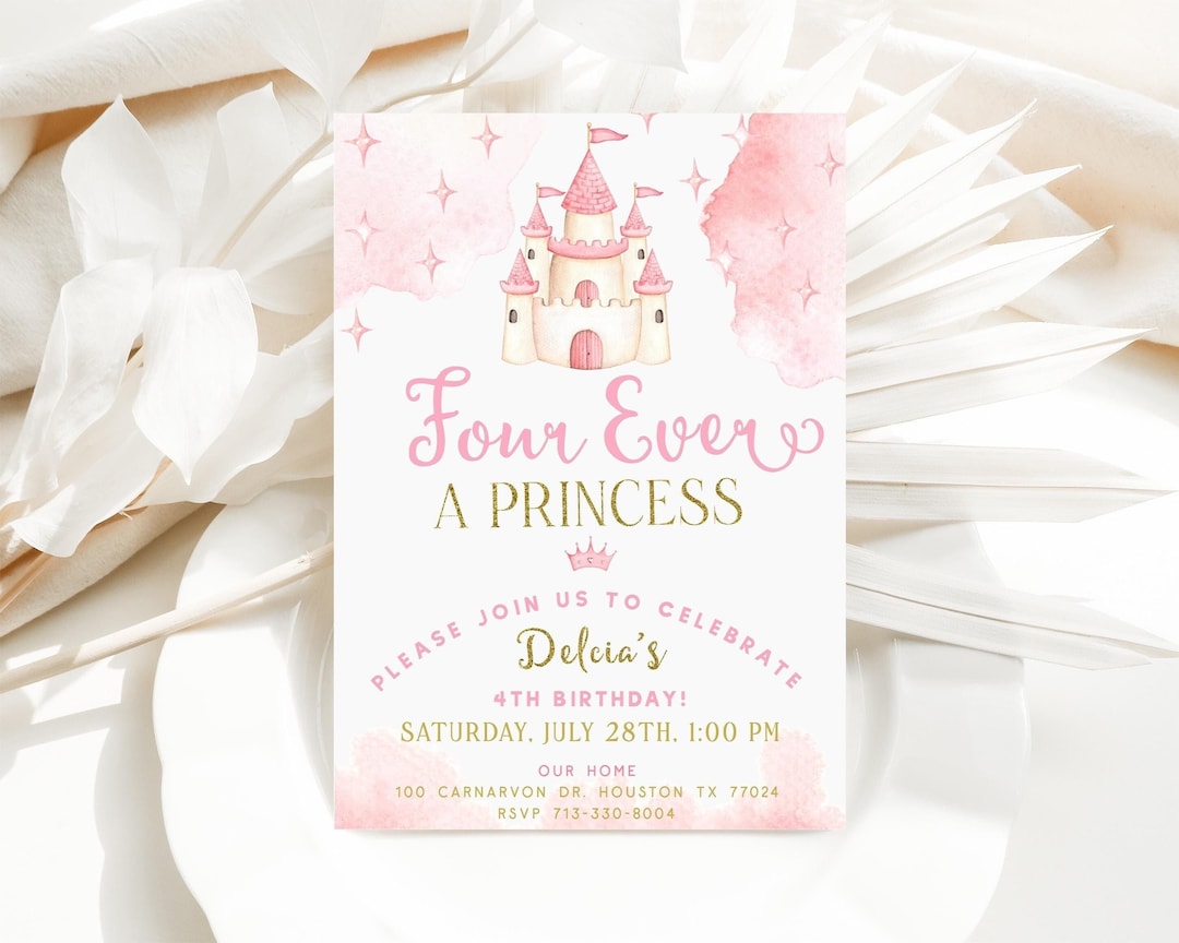 Four Ever A Princess Birthday Invite, Princess Party, Girls Fourth ...