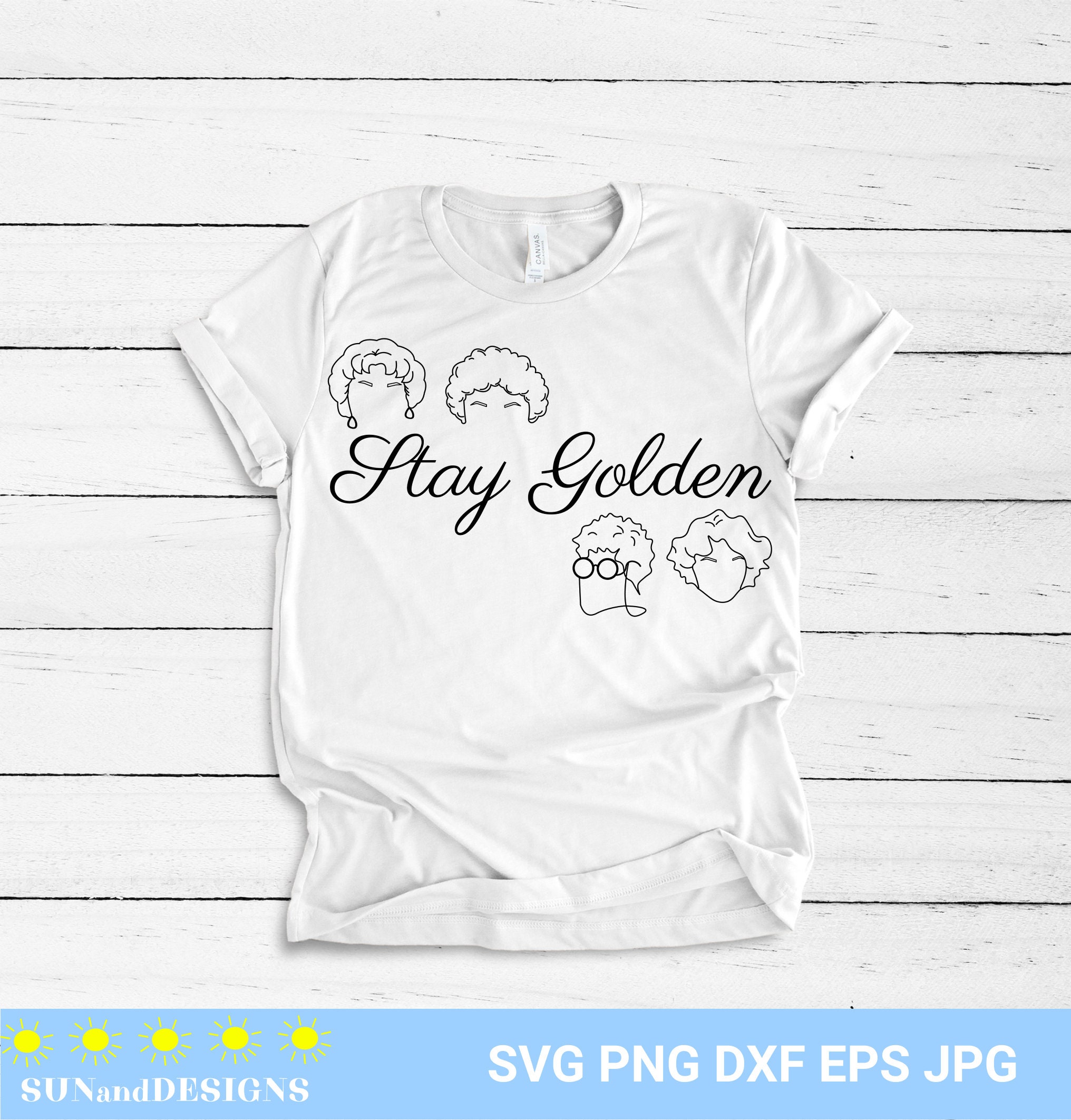 Golden Girls Svg, Bundle, the Golden Girls Svg, Stay Golden Svg, Stay ...
