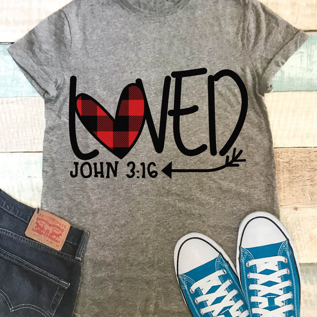 Loved John 3:16 Svg Eps Png Dxf Cutting Files, Valentines Day Svg ...