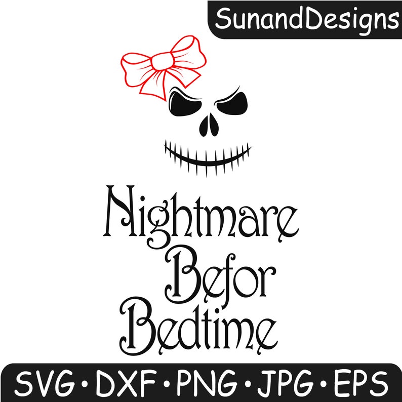 Nightmare Before Bedtime Digital Saying for Halloween Spooky | Etsy
