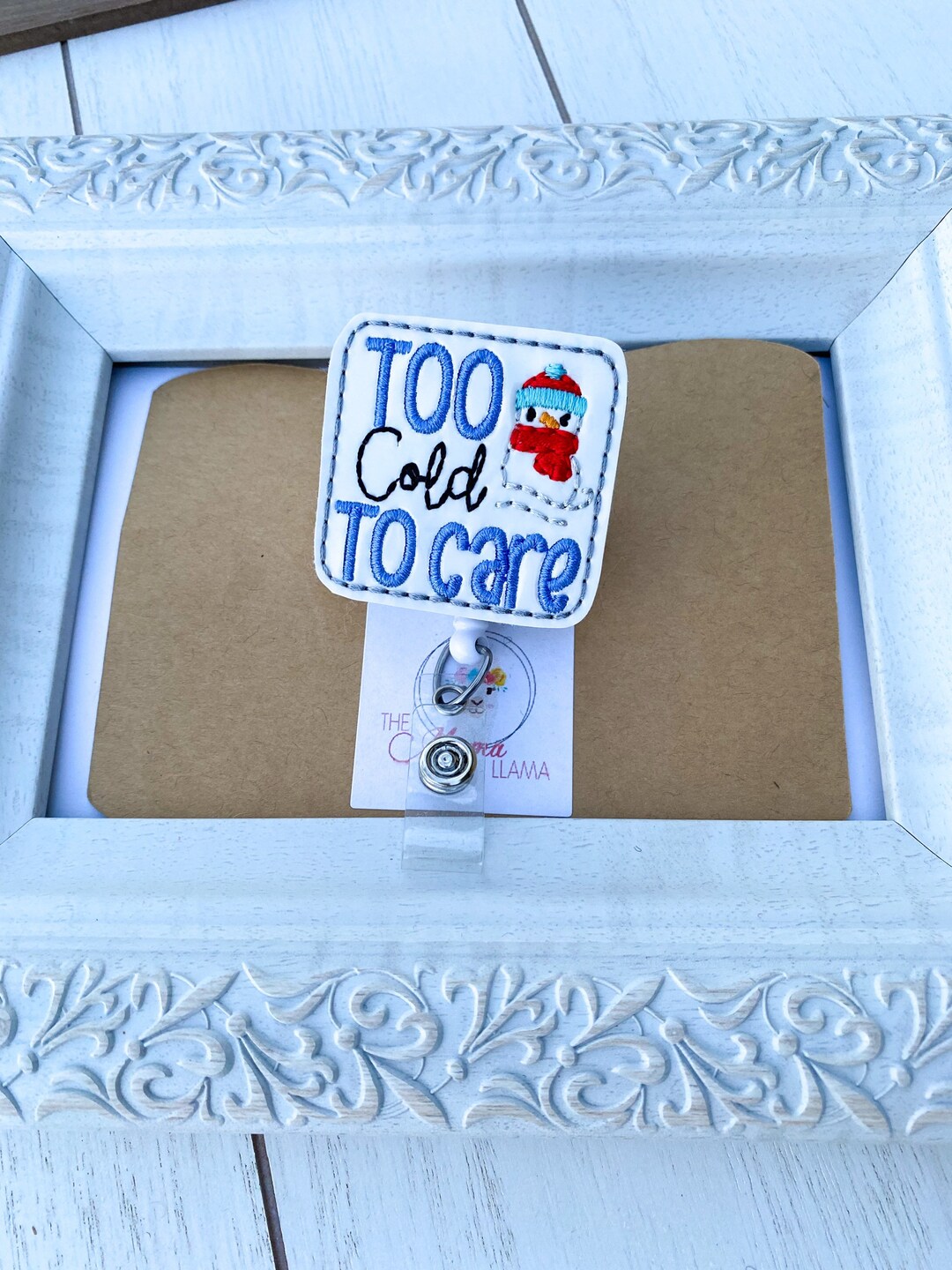 Too Cold to Care Badge Topper, Nurse Badge Reel, Its Cold Badge Buddy ...