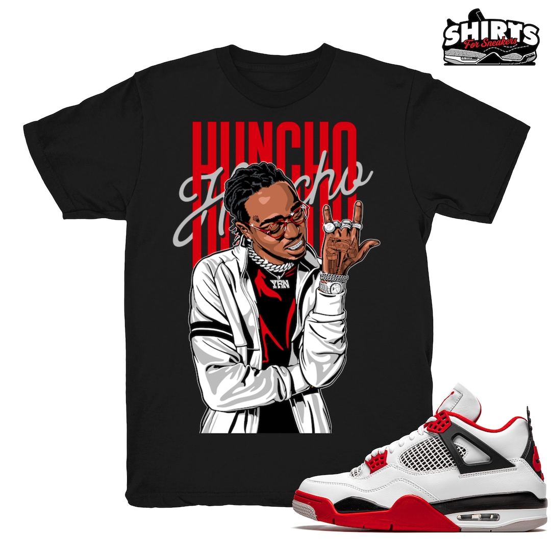 Huncho Flex Shirt: Retro 4 Fire Red Sneaker Match Tee - Etsy