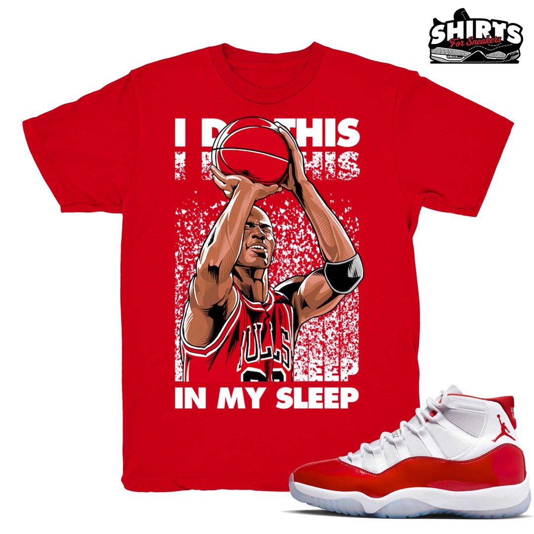 Cherry 11 Shirt I Do This Match Retro 11 Cherry / Red Tee Shirts - Etsy