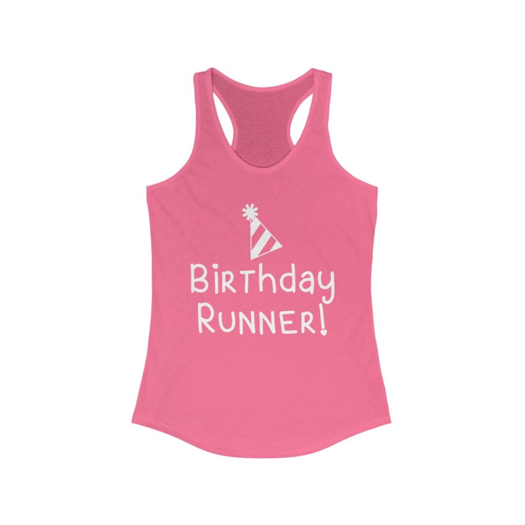 Happy Birthday Runner Running Women's Ideal Racerback Tank - Etsy